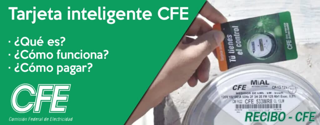 Pagar el Recibo de la Luz con la Tarjeta Inteligente CFE